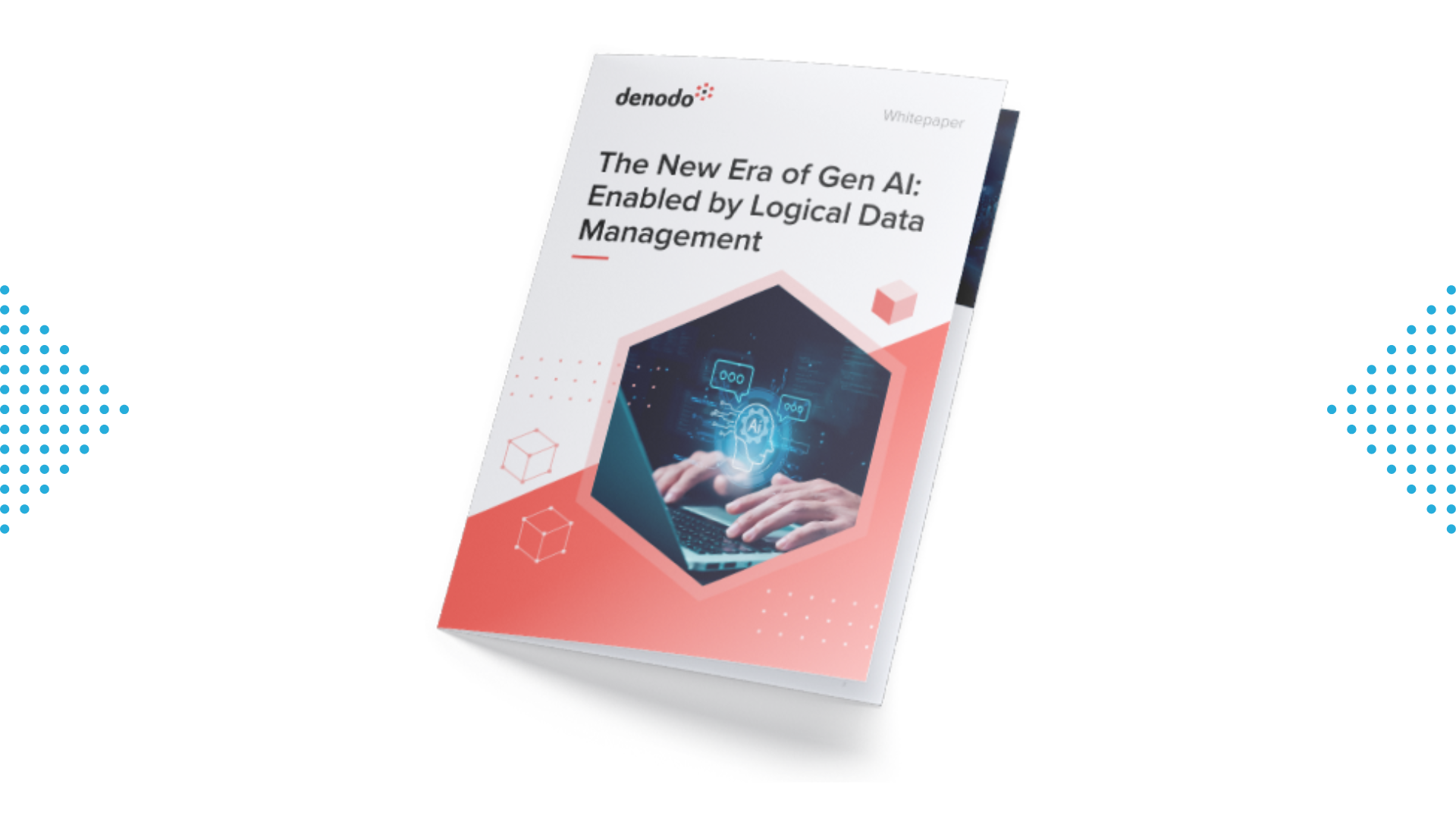 The New Era of Gen AI: Enabled by Logical Data Management